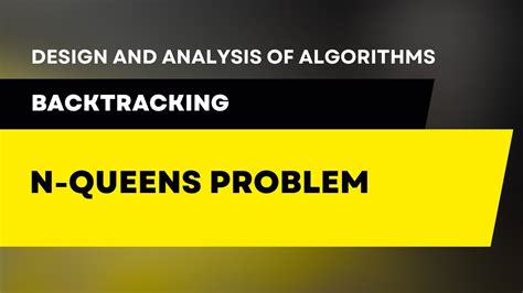 N Queens Problem Backtracking Approach Daa Algorithm Algorithms