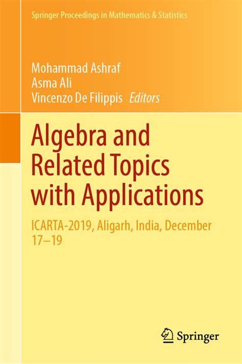 Springer Proceedings In Mathematics And Statistics Algebra And Related Topics With Bol