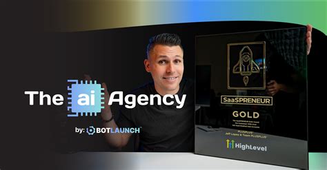 Bot Launch Start Or Grow Your Ai Agency Or Saas W Ghl Highlevel
