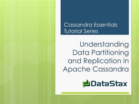 Cassandra Link Understanding Data Partitioning And Replication In