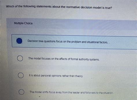 Solved Which Of The Following Statements About The Normative