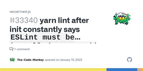 Yarn Lint After Init Constantly Says ESLint Must Be Installed Yarn Add Dev Eslint Issue