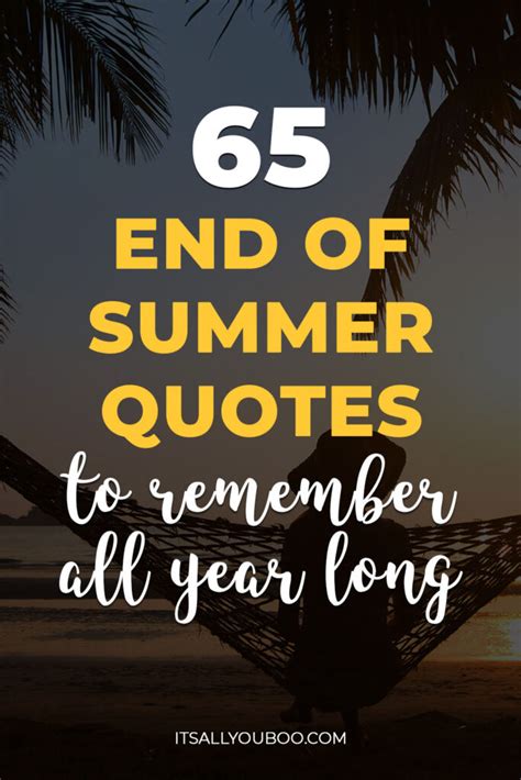 65 End Of Summer Quotes To Remember All Year