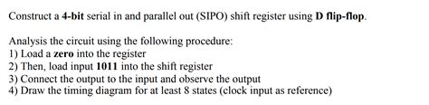 Solved Construct A 4 Bit Serial In And Parallel Out Sipo
