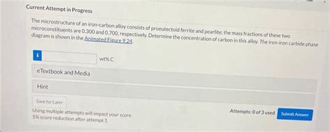 Solved The Microstructure Of An Iron Carbon Alloy Consists