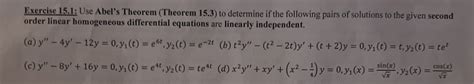 solved exercise 15 1 use abel s theorem theorem 15 3 ﻿to