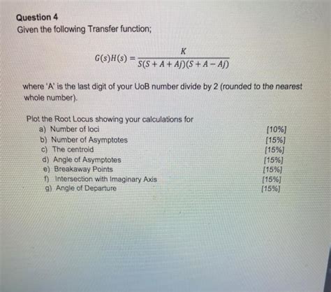 solved question 4 given the following transfer function k