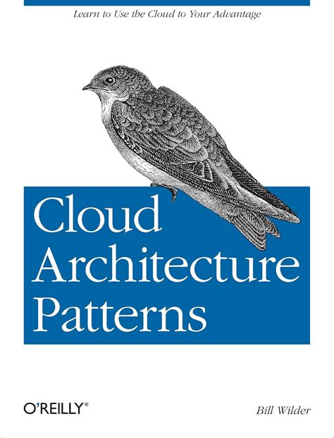 Cloud Architecture Patterns Using Microsoft Azure Ebook Wilder Bill Kindle Store