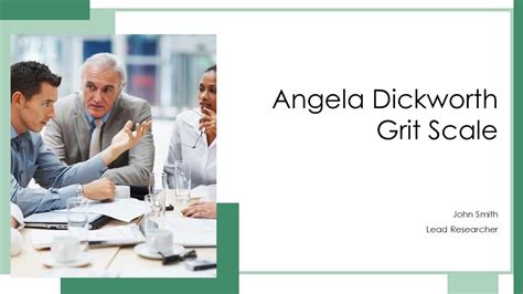 Angela Dickworth Grit Scale Ppt Summary Acp Ppt Presentation