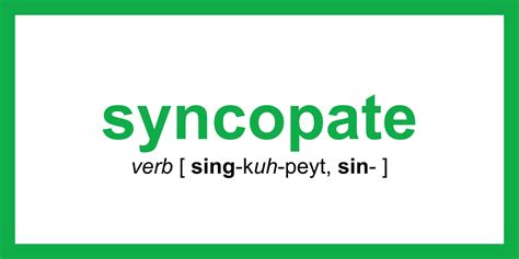 Word Of The Day Syncopate