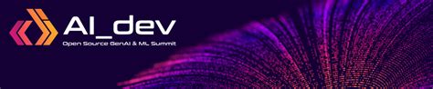 ai dev open source genai and ml summit north america 2024 call for