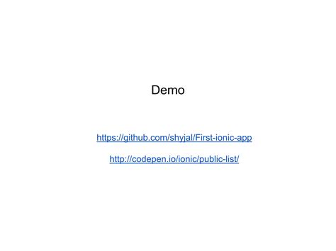 Introduction To Ionic Framework Pptx