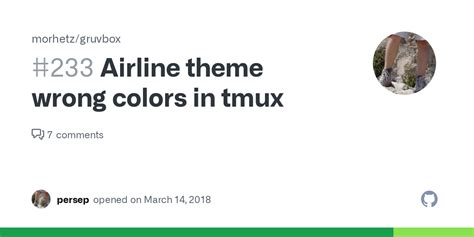 Airline Theme Wrong Colors In Tmux · Issue 233 · Morhetzgruvbox · Github