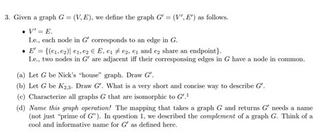 solved 3 given a graph g v e we define the graph g