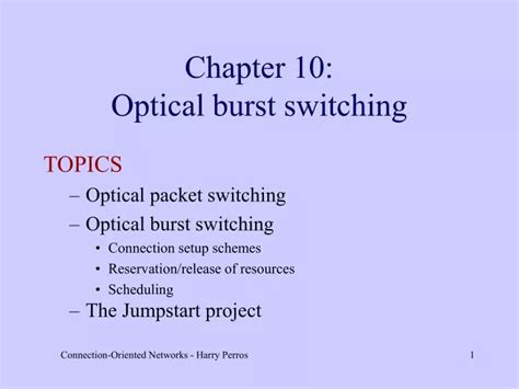 Ppt Chapter 10 Optical Burst Switching Powerpoint Presentation Free Download Id5722722