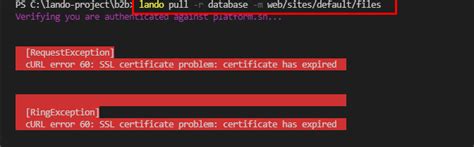 Curl Error 60 Ssl Certificate Problem Certificate Has Expired · Issue 60 · Landoplatformsh
