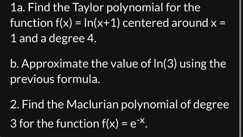 Solved A Find The Taylor Polynomial For The Function Chegg Com