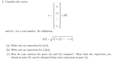 Solved Consider The Vector V V V VnRn And Let C Be Chegg