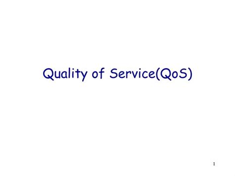 PPT Quality Of Service QoS PowerPoint Presentation Free Download ID 4586977