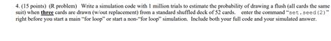 Solved Points R Problem Write A Simulation Code Chegg