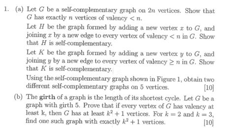 Solved 1 A Let G Be A Self Complementary Graph On 2n