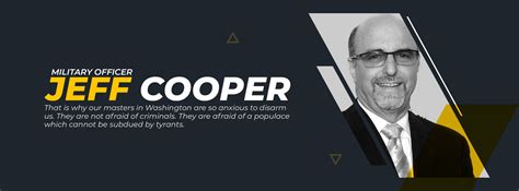 Inspiring Quotes By Jeff Cooper Live Online Radio Blog