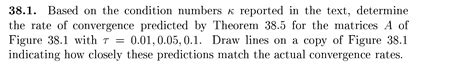 38 1 based on the condition numbers κ reported in