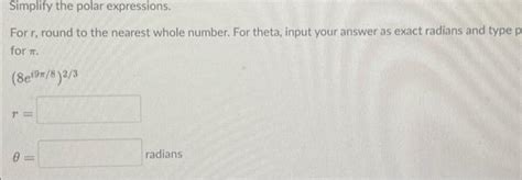 Solved Convert the complex number from polar form to cis θ Chegg