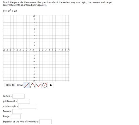 Solved Graph The Parabola Then Answer The Questions About Chegg Com