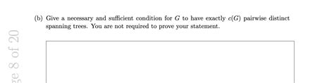 Solved Question 4 18 Marks Let G Be A Connected Graph Chegg Com