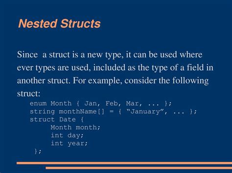 More On Structs Sometimes We Use Structs Even When The Fields Are All
