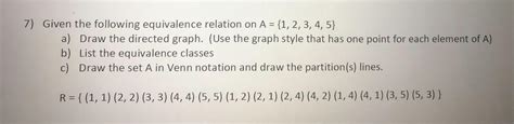 Solved Given The Following Equivalence Relation On A Chegg Com