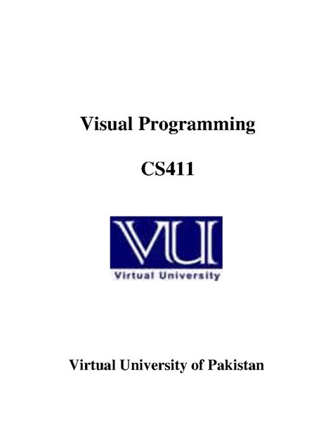 Cs411 Handouts Vu Visual Programming Cs Virtual University Of