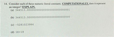 Solved Consider Each Of These Numeric Literal Constants
