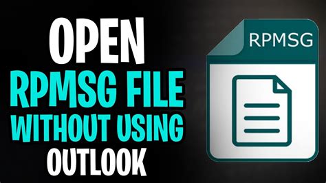 How To Open Rpmsg File Without Using Outlook 2025 Guide Youtube