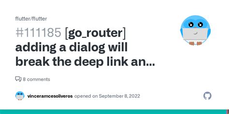 Gorouter Adding A Dialog Will Break The Deep Link And Browser Navigation · Issue 111185
