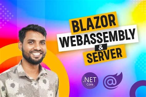 Develop Blazor Server And Webassembly App By Vuexpert Fiverr