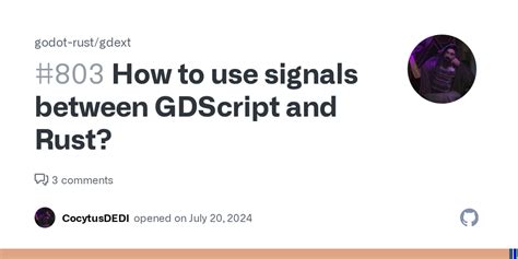How To Use Signals Between Gdscript And Rust · Issue 803 · Godot Rust