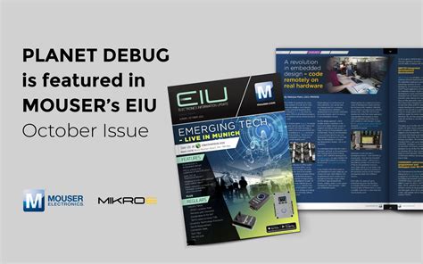 planet debug is featured in the newest eiu issue mikroe