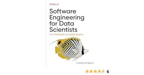Software Engineering For Data Scientists From Notebooks To Scalable Jeff Hale 10 Comments