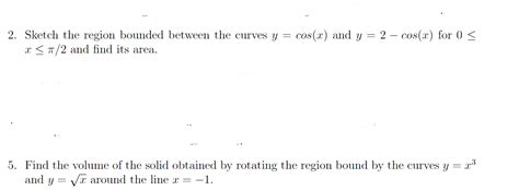 Solved 2 Sketch The Region Bounded Between The Curves