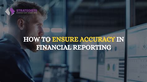 How To Ensure Accuracy In Financial Reporting