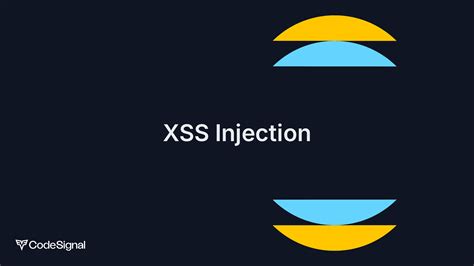 Xss Injections Codesignal Learn