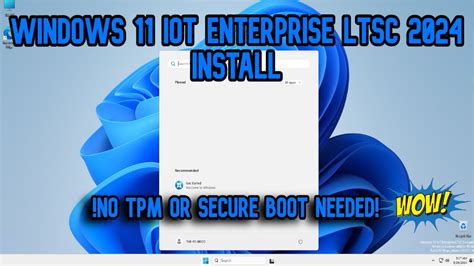 Installation Windows IoT Enterprise LTSC No TPM Or Secure Boot Without TPM YouTube