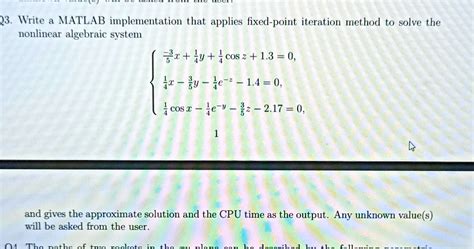 solved 3 write a matlab implementation that applies fixed point
