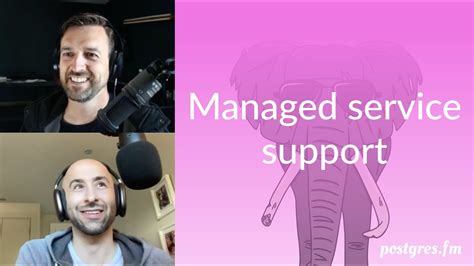 Managed Service Support Postgresfm 142 Postgresql Postgres