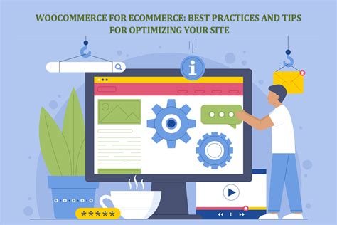 Woocommerce For Ecommerce Best Practices And Tips For Optimizing Your Site Freelistingindia Blog
