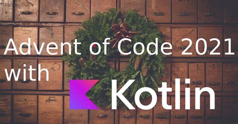 Advent Of Code 2021 In Kotlin