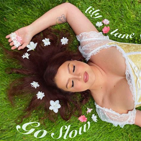 Go Slow Single By Lily Lane Spotify