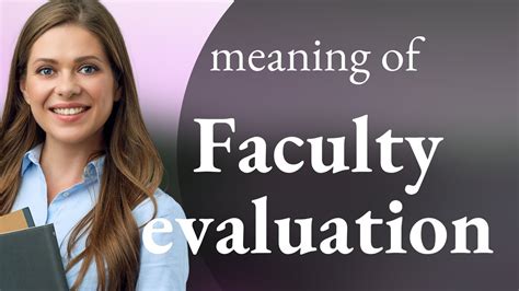 Understanding Faculty Evaluation: A Guide for English Language Learners - YouTube
